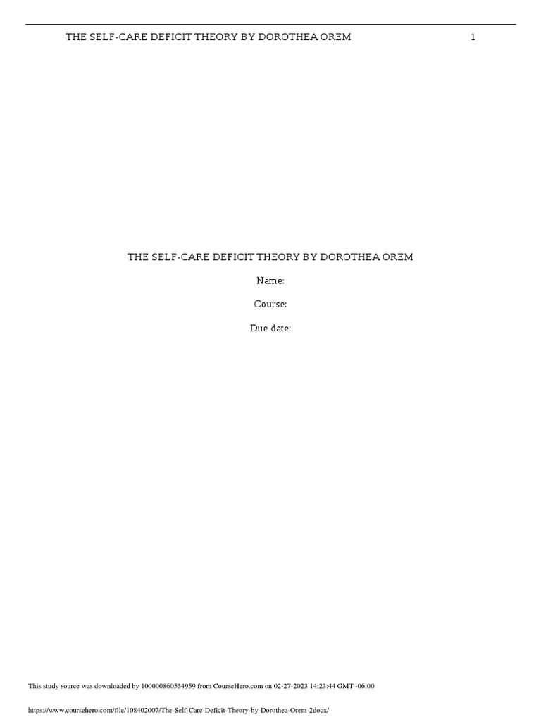 The Self Care Deficit Theory by Dorothea Orem 2 | PDF | Nursing | Theory