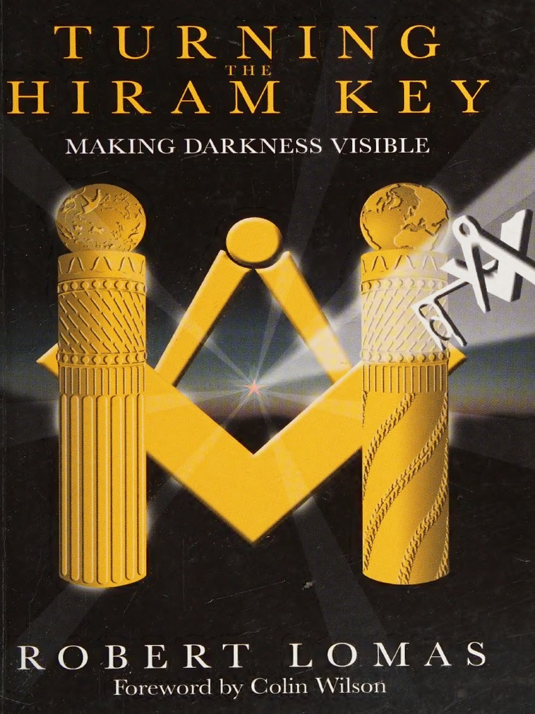 Turning The Hiram Key Making Darkness Visible - Nodrm PDF | PDF ...