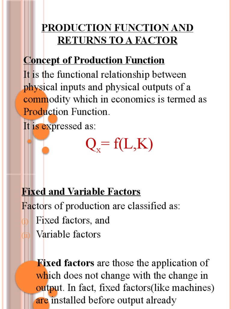 Production Function and Returns To A Factor Concept of Production Function | PDF | Production ...