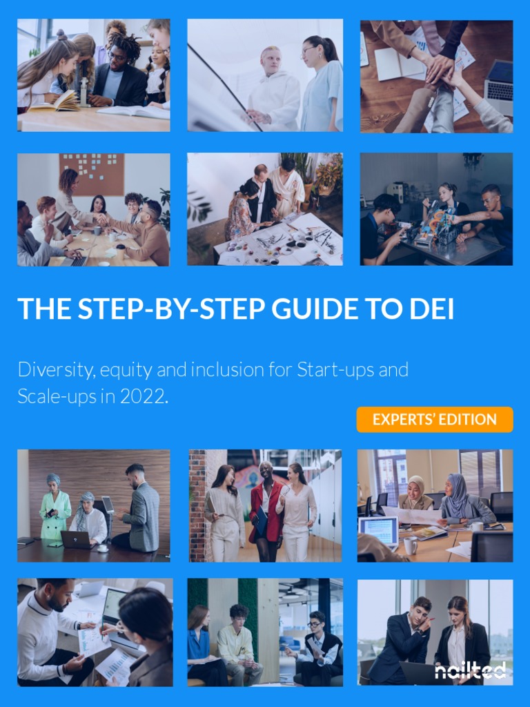 The Step by Step Guide To DEI-diversity-equity-and-inclusion-for Scale ...