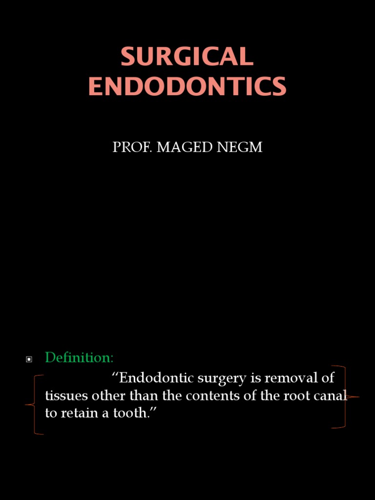 Surgical Endodontics | PDF | Surgery | Dental Anatomy