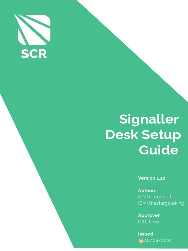 SCR Signaller Desk Setup Guide | PDF | Transport | Rail Infrastructure
