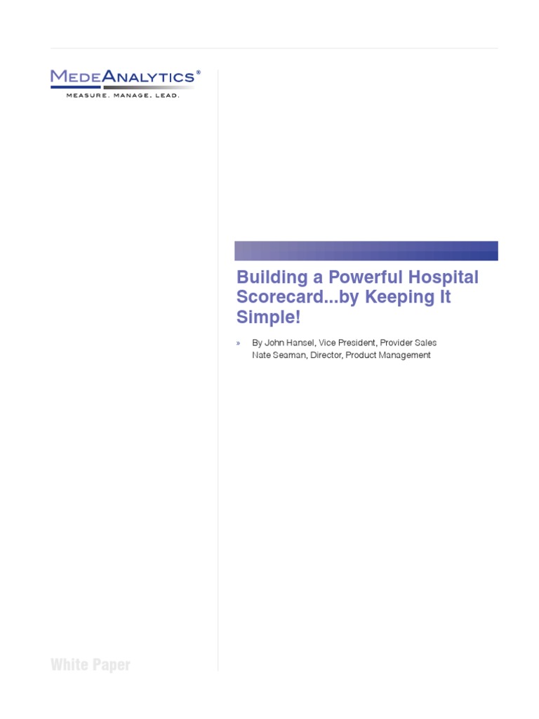MedeAnalytics - Building A Hospital Scorecard - White Paper | PDF ... MedeAnalytics - Building A Hospital Scorecard - White Paper | PDF ...