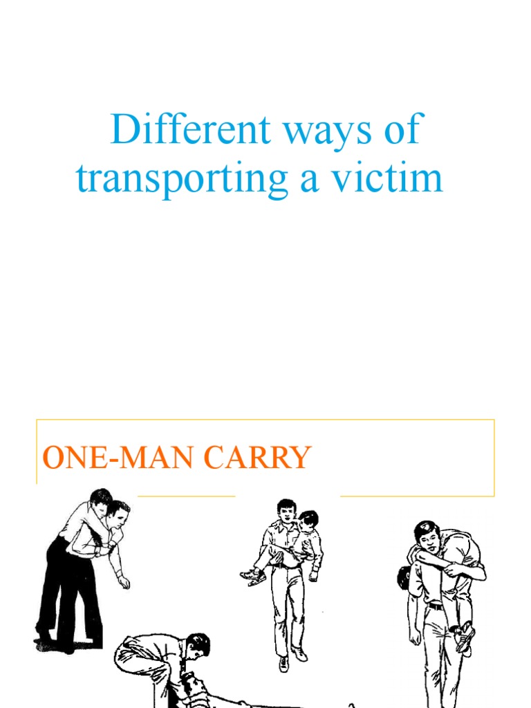 Diff Ways of Transporting A Victim | PDF