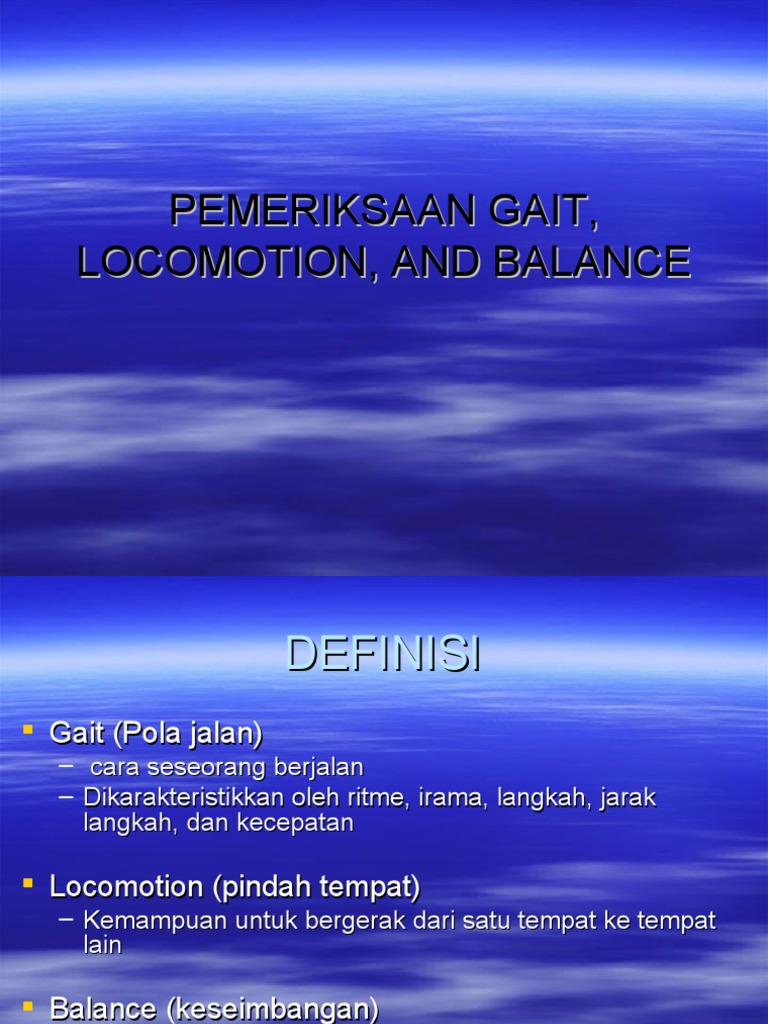 Pemeriksaan Gait, Locomotion, and Balance | PDF