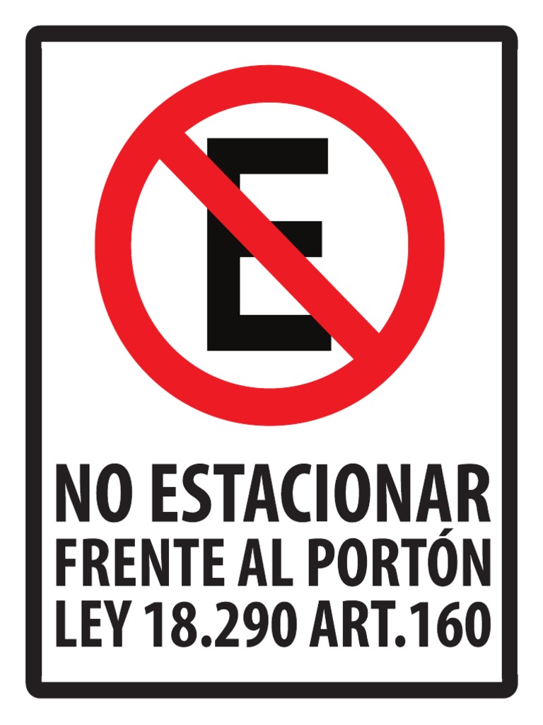 Letrero No Estacionar Frente Al Porton T Carta Con Ley 1 PDF | PDF