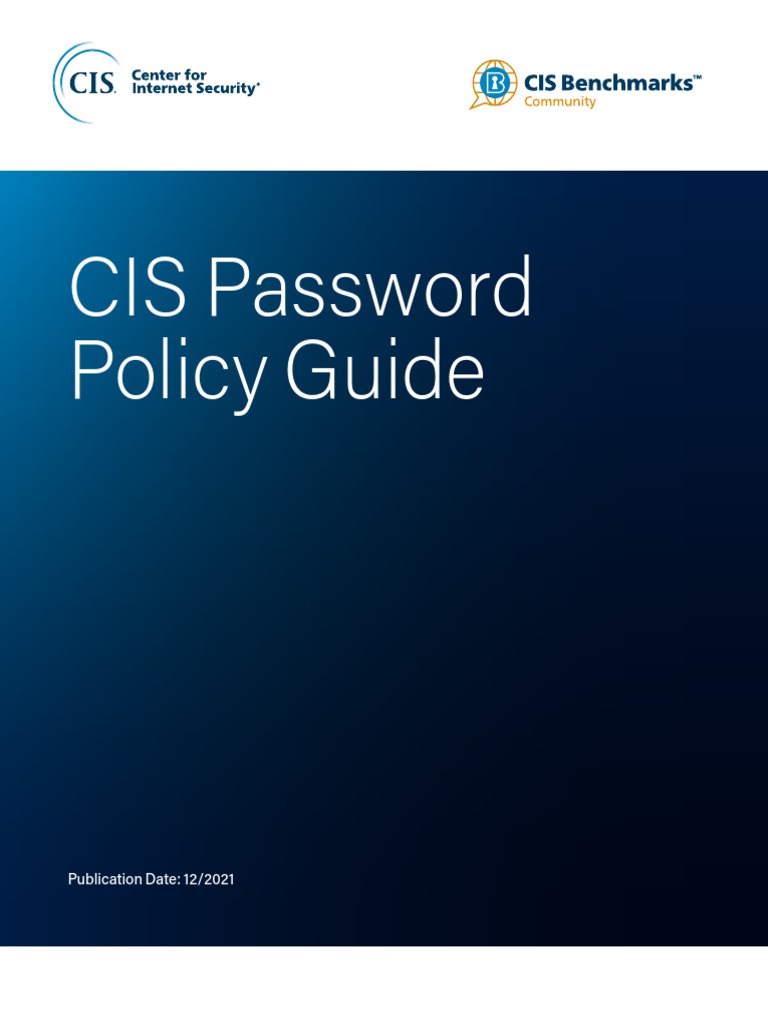 CIS Benchmarks Password Policy Guide v21.12 | PDF | Password | Information Technology Management
