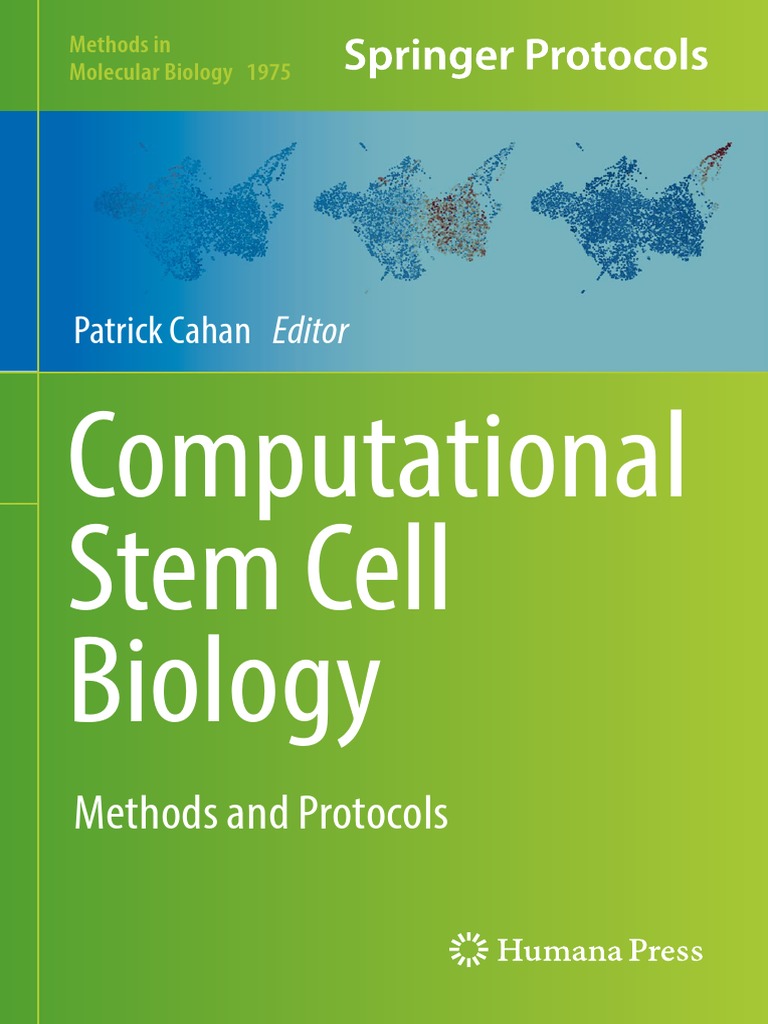Computational Stem Cell Biology Methods and Protocols (Patrick Cahan) (Z-Library) PDF | Download ...