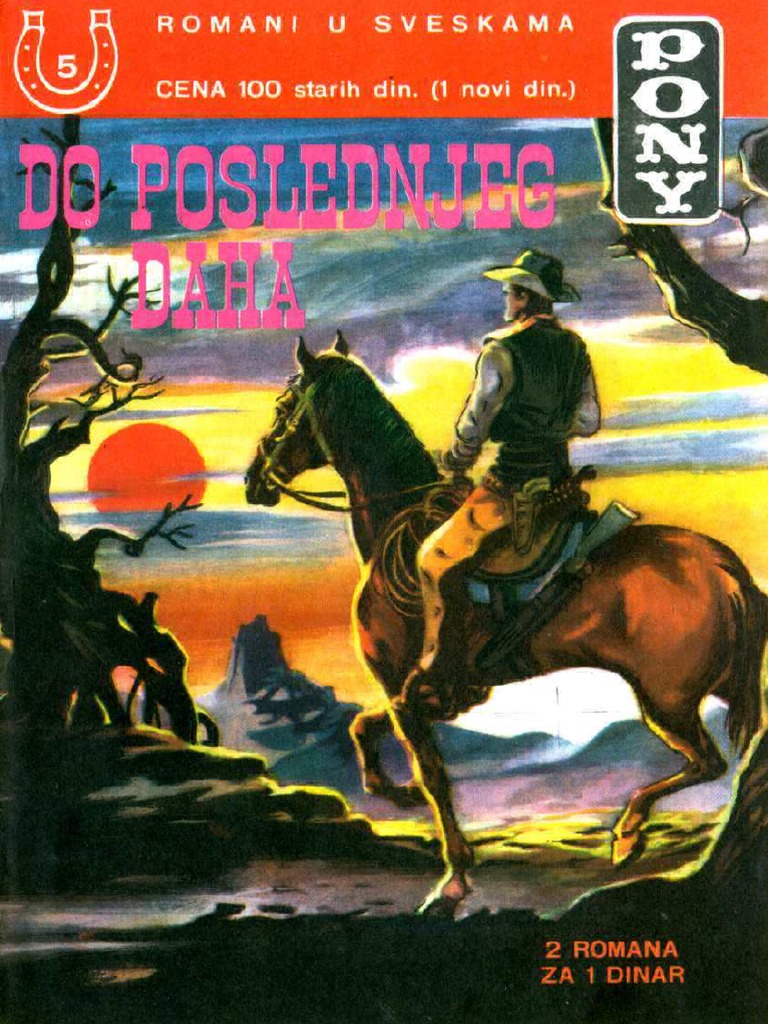 PONY 005. Do Poslednjeg Daha & Vreli Grad (Drzeko&Folpi&Sinisa04) | PDF