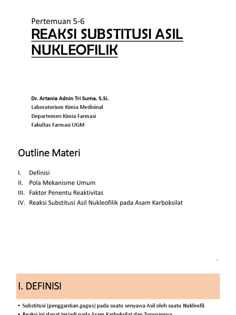 Pertemuan 5-6: Reaksi Substitusi Asil Nukleofilik | PDF