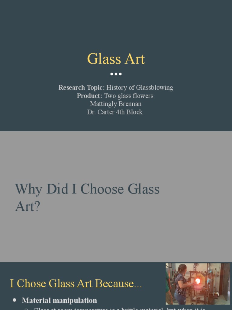 Glass Art SP Presentation | PDF | Glasses | Glass Art