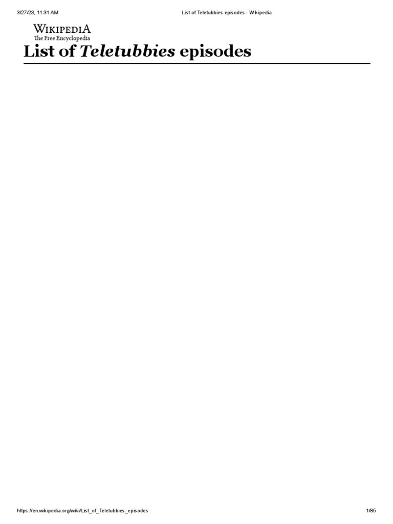 List of Teletubbies Episodes - Wikipedia | PDF