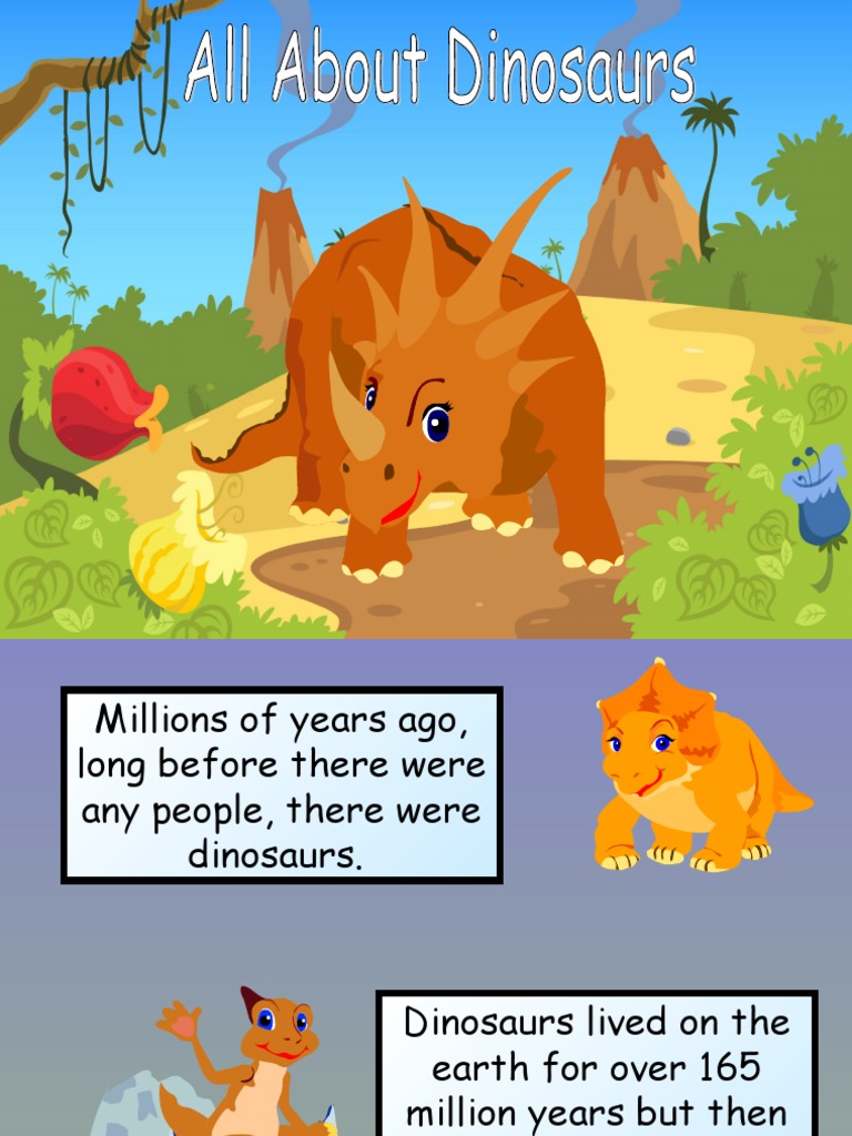 All About Dinosaurs Powerpoint - Day 4 | PDF