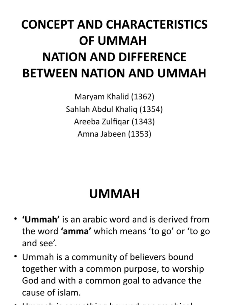 Concept and Characteristics of Ummah Nation and Difference Between ...
