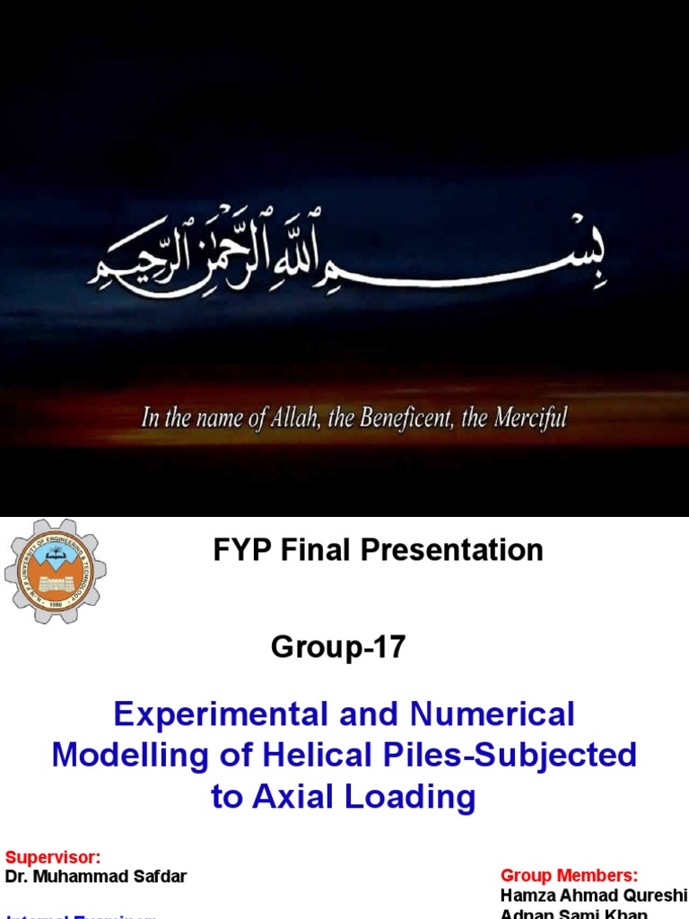 FYP-Final Presentation-Group 17 (Final Version) | PDF | Geotechnical Engineering | Deep Foundation