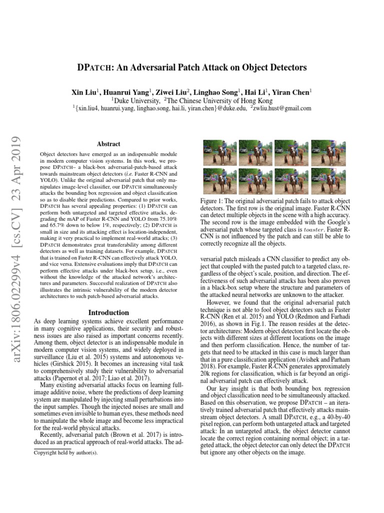 DP: An Adversarial Patch Attack On Object Detectors: Duke University, The Chinese University of ...
