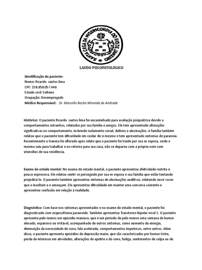 Laudo psiquiátrico detalhado sobre diagnóstico de esquizofrenia ...