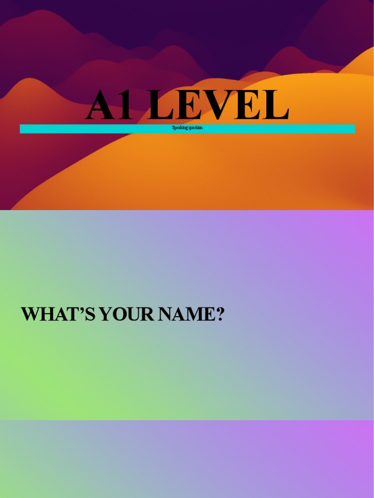A1 Level Speaking Questions Guide | PDF