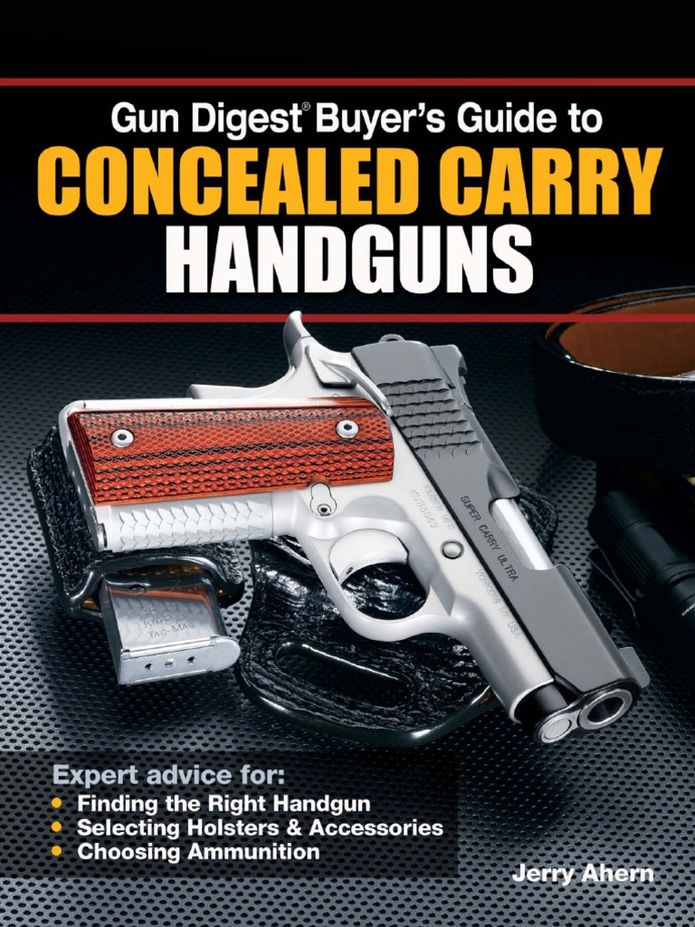 Gun Digest Buyer's Guide To Concealed-Carry Handguns PDF | Download ...
