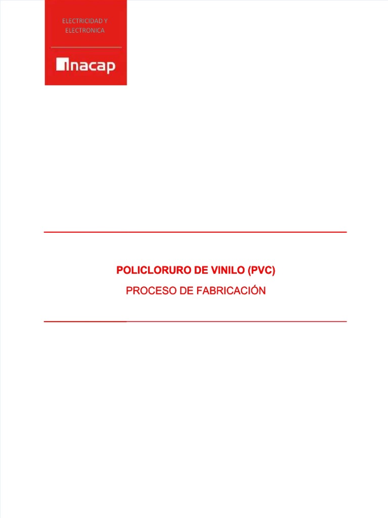 Proceso de fabricación de PVC: Una descripción detallada de las etapas ...