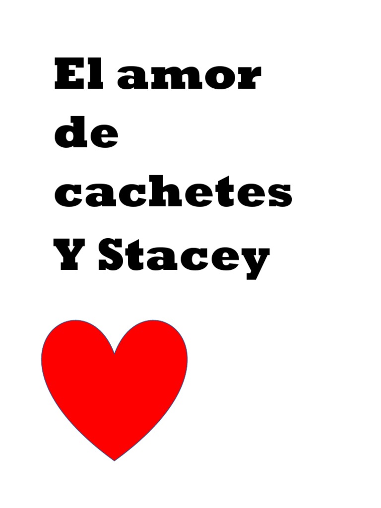 El Amor de Cachetes | PDF