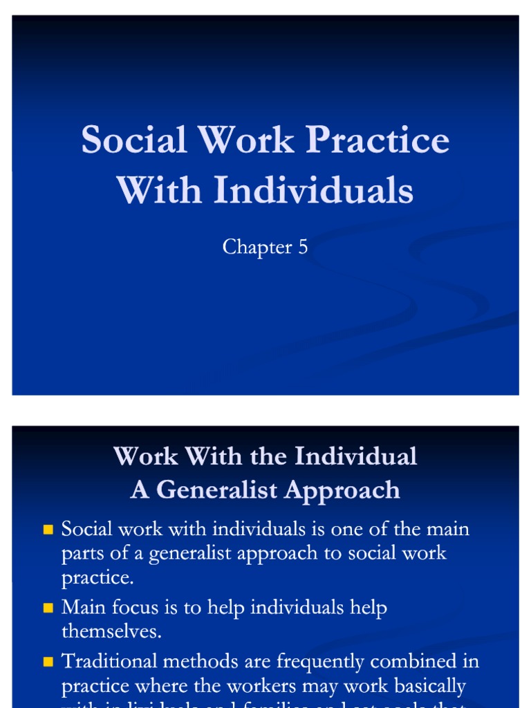 Social Work Practice With Individuals | PDF | Social Work | Value (Ethics)