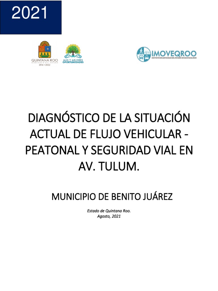 Diagnostico de Flujos Vehicular Peatonal y Seguridad Vial Av. Tulum 3T ...