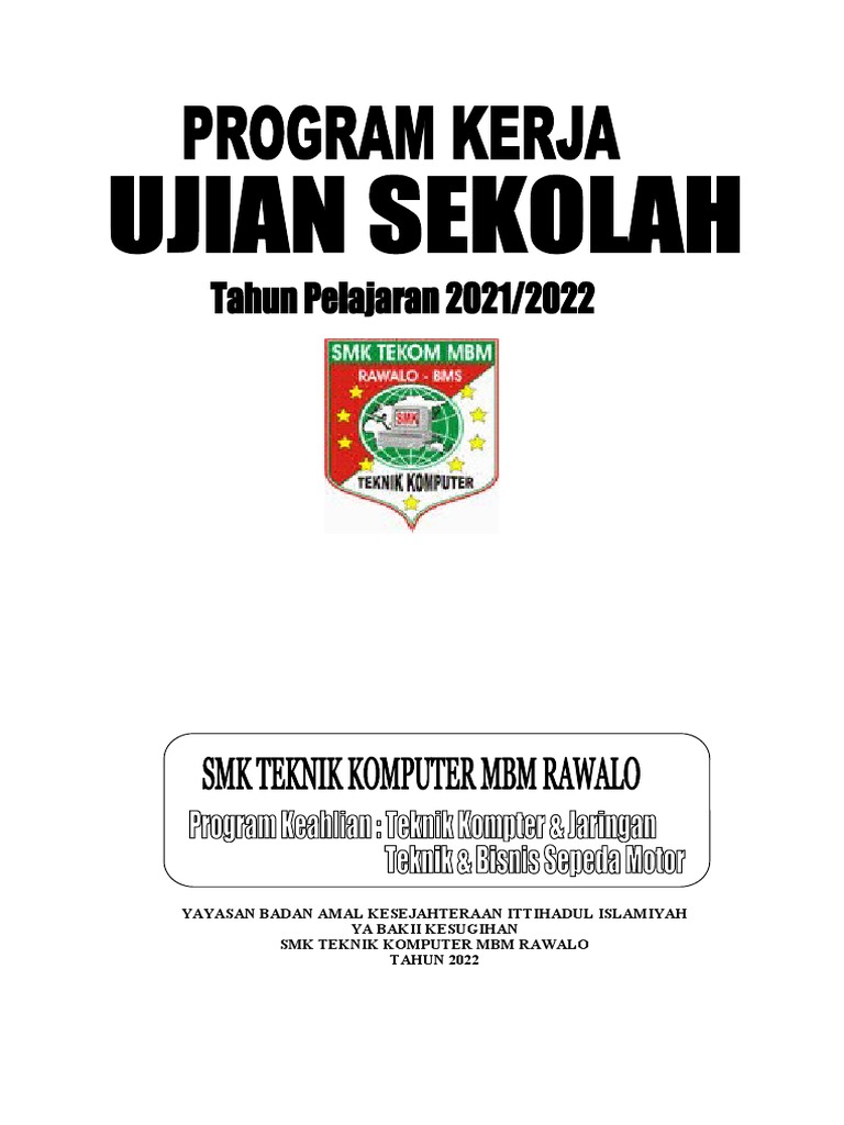PROGRAM KERJA Ujian Sekolah 2022 | PDF