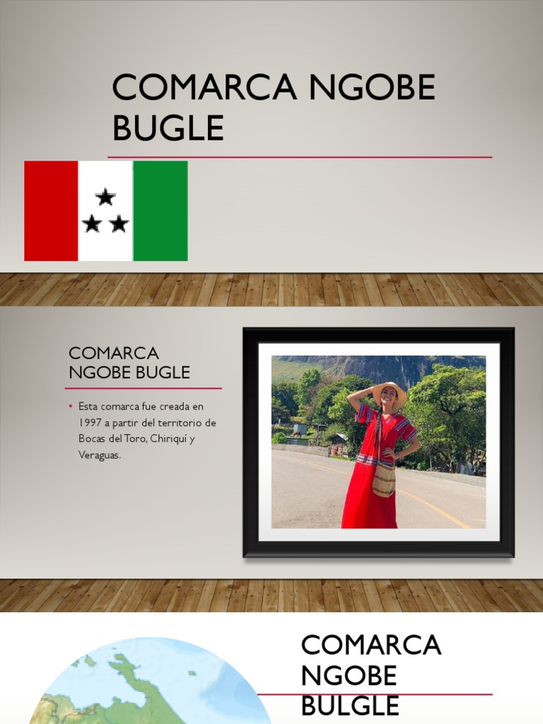 Características generales de la Comarca Ngobe Bugle, su población ...