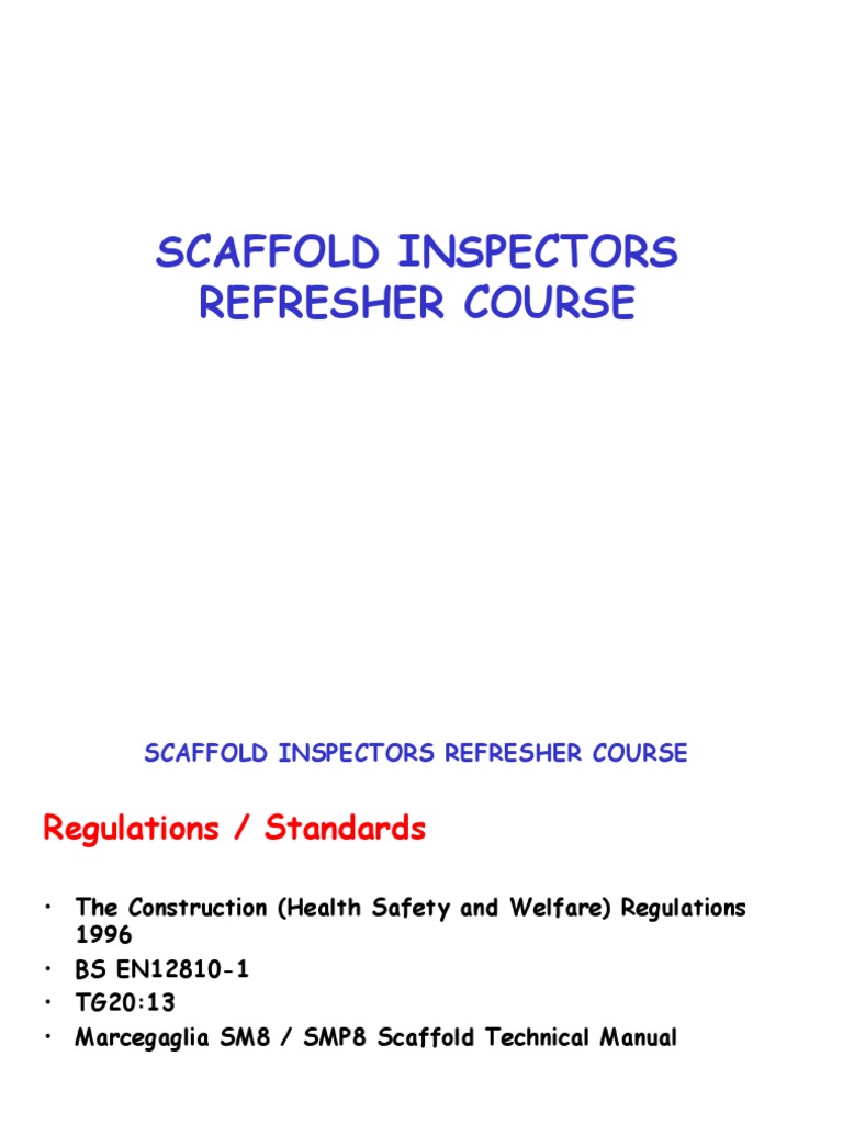 12 Scaffold Inspectors Course | PDF | Scaffolding | Manufactured Goods