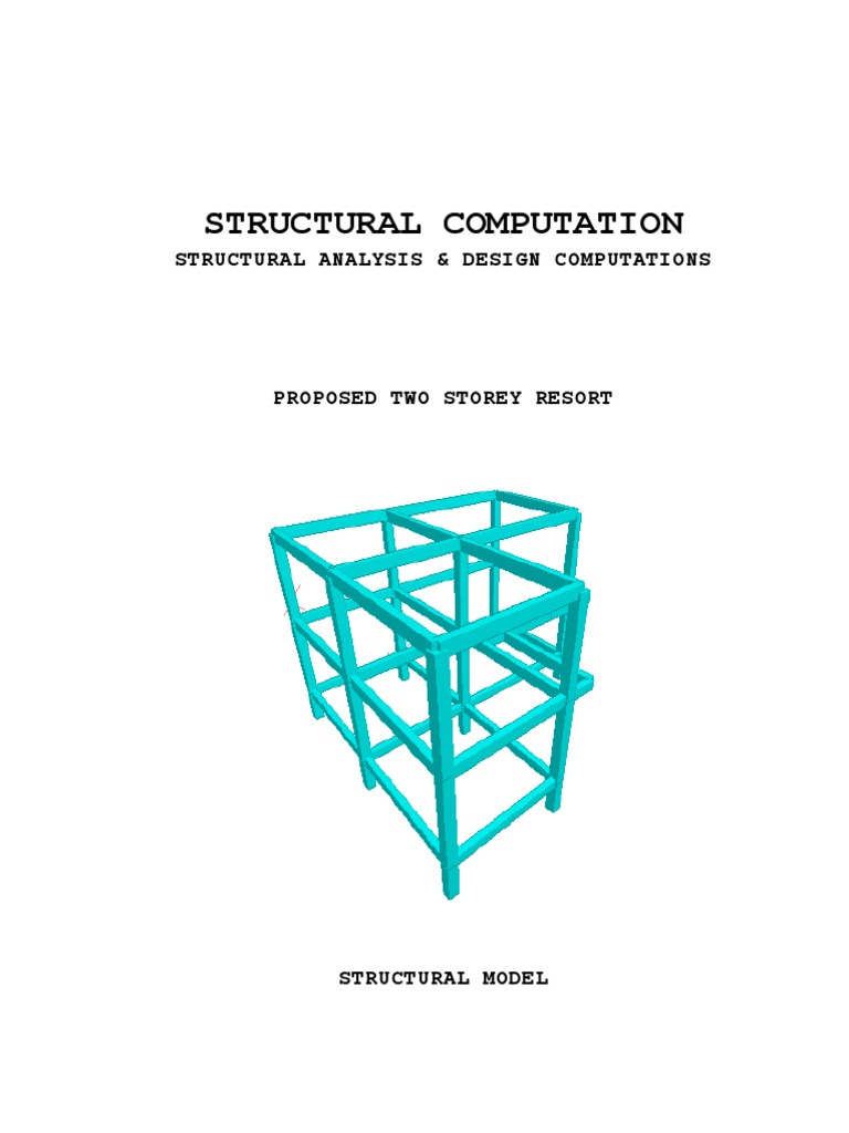 Structural Analysis for Two-Storey Resort | PDF | Structural Engineering | Materials