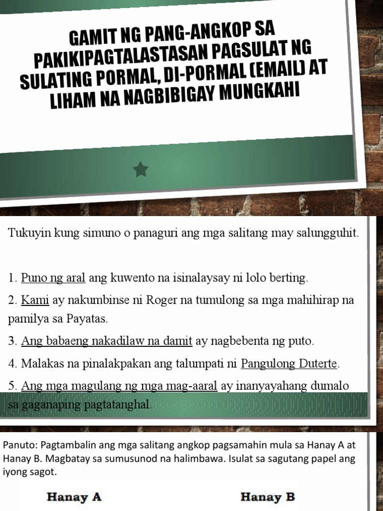 Gamit NG Pang-Angkop Sa Pakikipagtalastasan Pagsulat NG Sulating | PDF