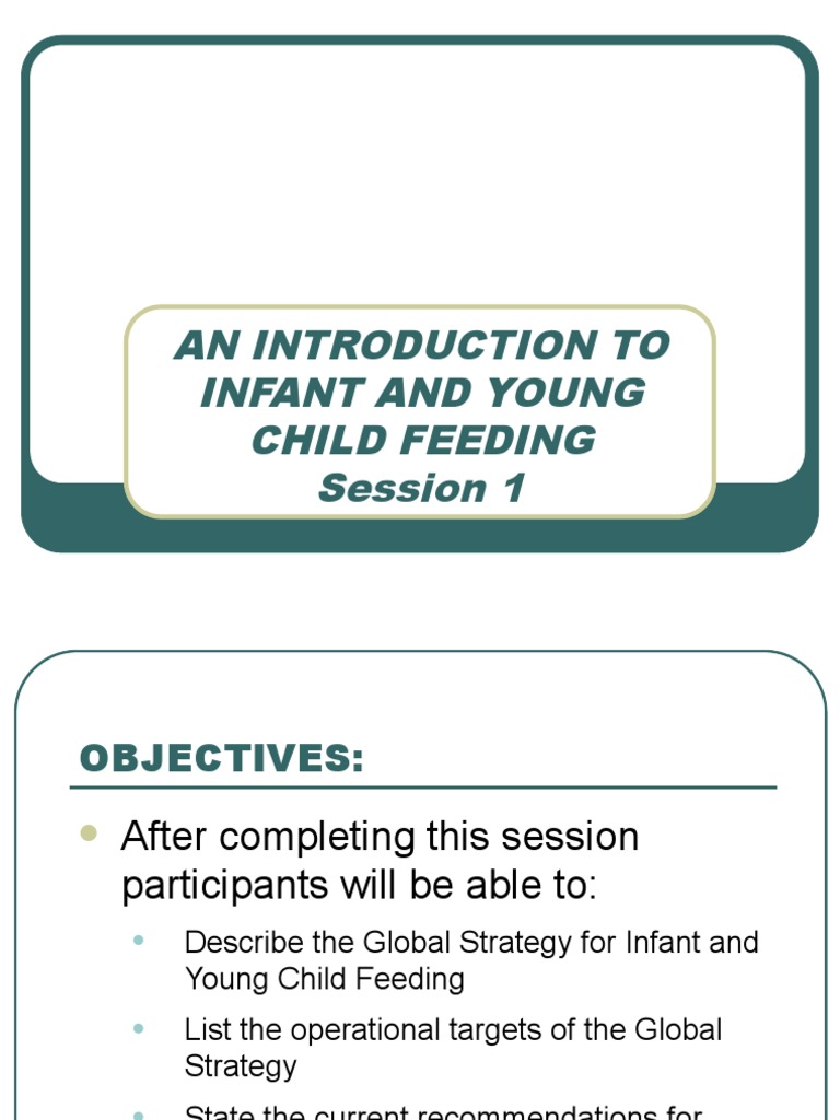 Session 1 Introduction To IYCF | PDF | Breastfeeding | Breast Milk
