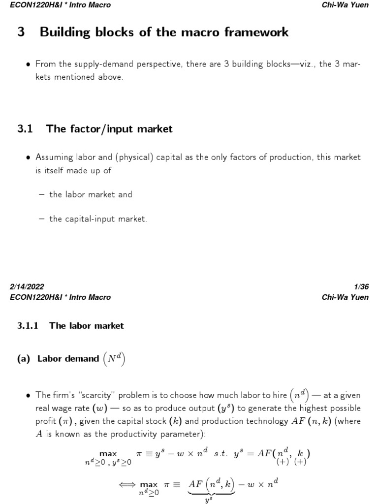 3 Building Blocks of The Macro Framework: 3.1 The Factor/input Market ...
