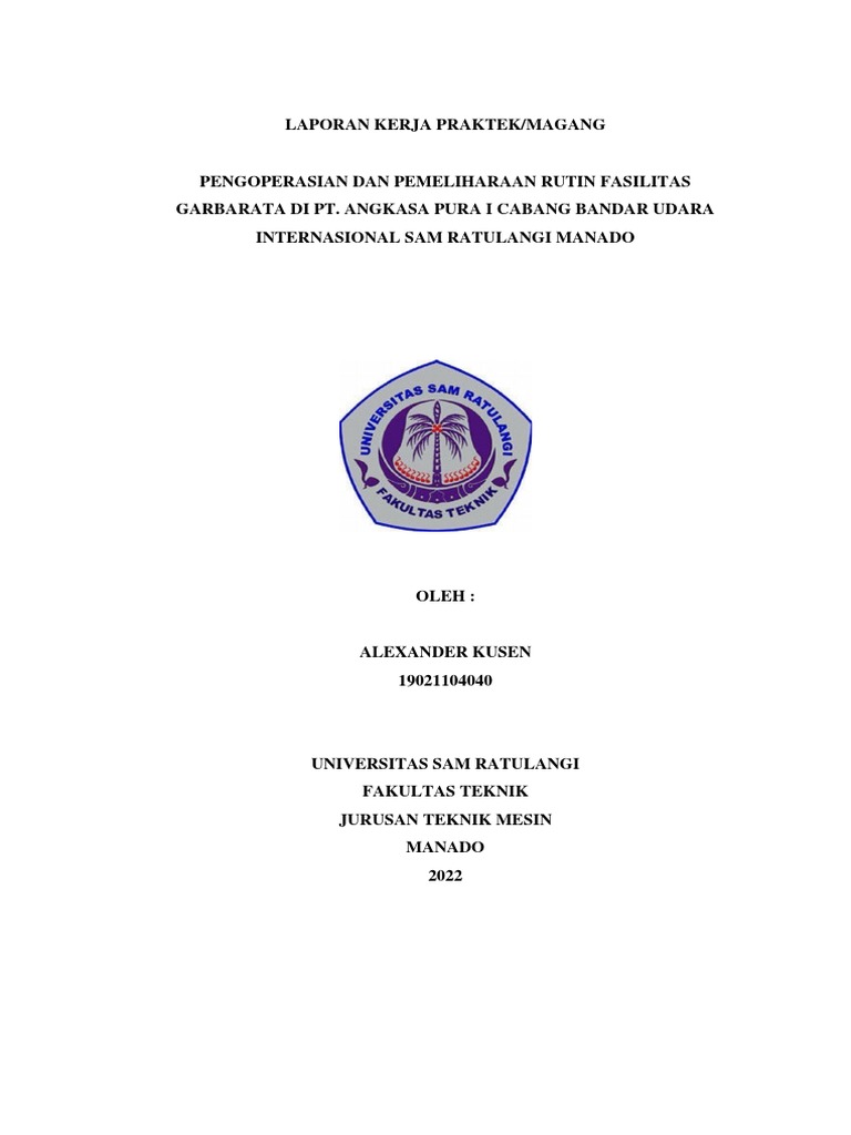 LAPORAN KP Alexander Kusen_19021104040 | PDF