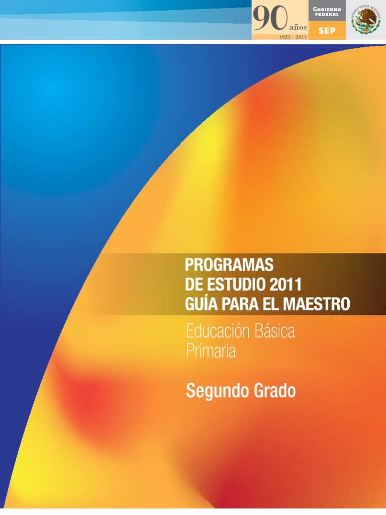 Programa 2011. Segundo Grado. | PDF