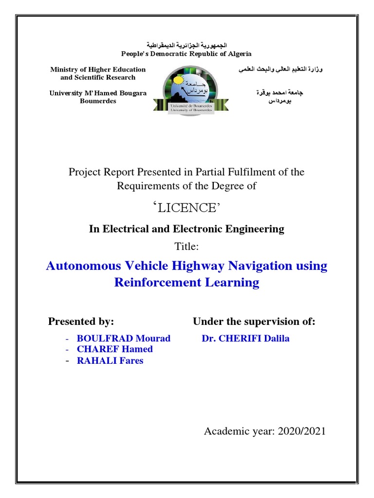 Autonomous Vehicle Highway Navigation Using Reinforcement Learning
