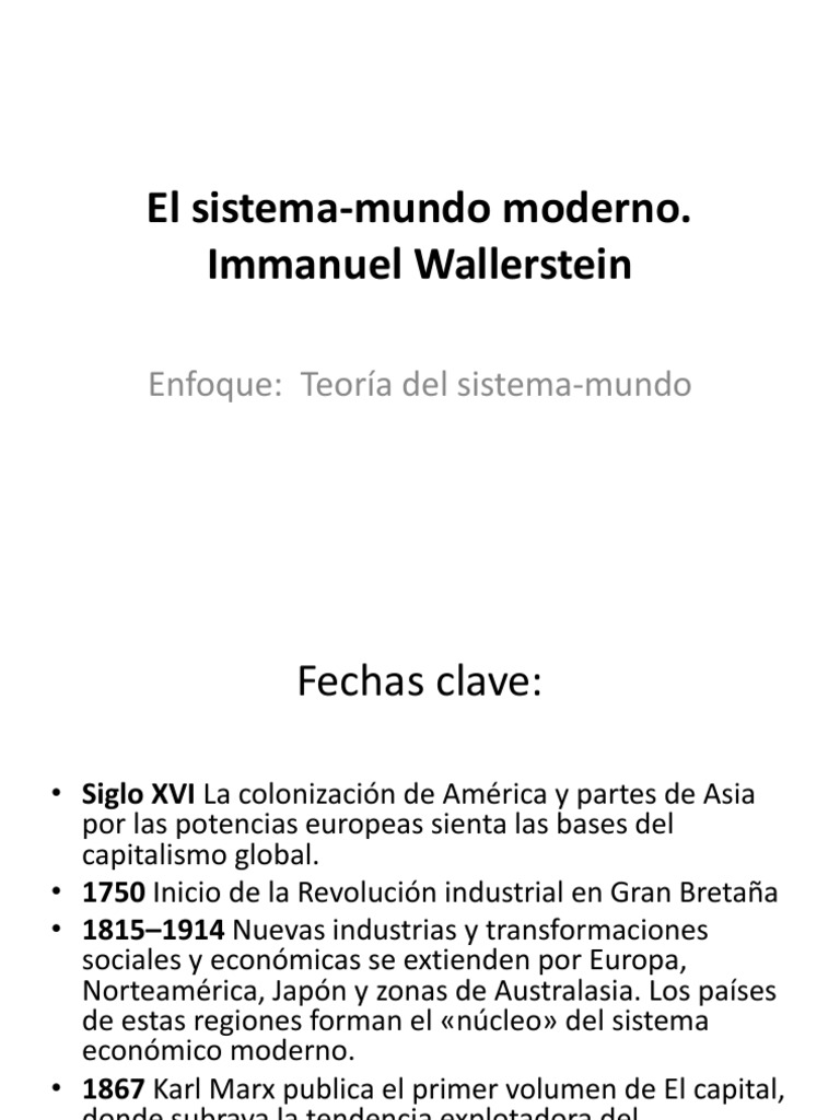 El Sistema-Mundo Moderno. Immanuel Wallerstein | PDF | Teoría de ...