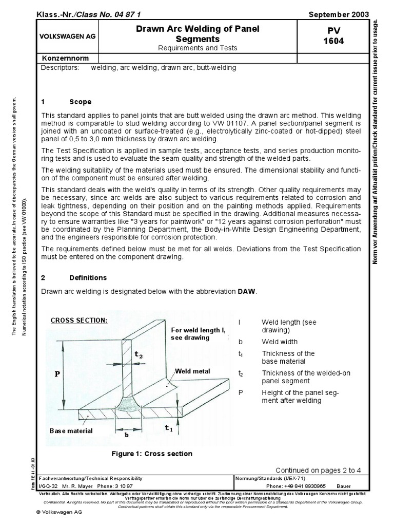 Drawn Arc Welding of Panel Segments PV 1604: Klass.-Nr./Class No. 04 87 ...