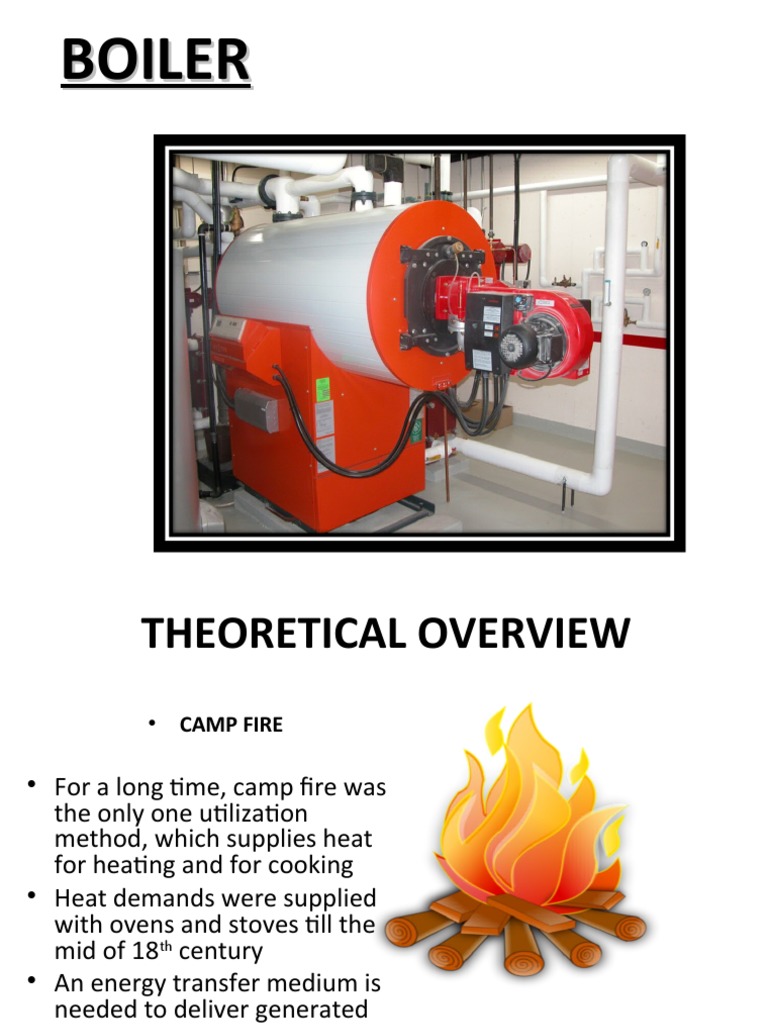 Boiler PPT | PDF | Boiler | Steam
