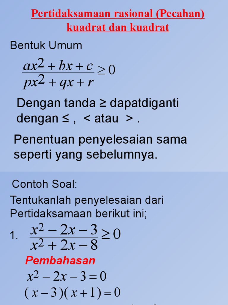 (3)Pertidaksamaan rasional (pecahan) kuadrat dan kuadrat (3) | PDF