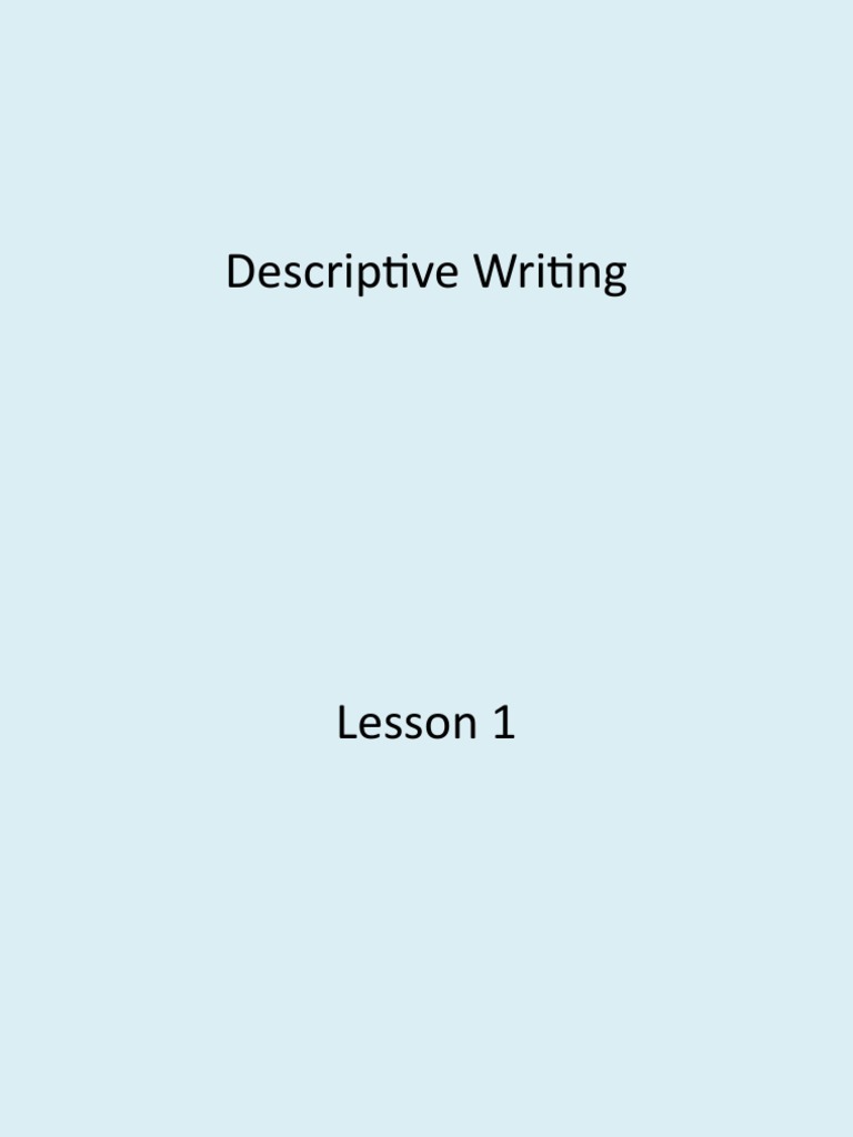 Descriptive Writing | PDF | Subject (Grammar) | Sentence (Linguistics)