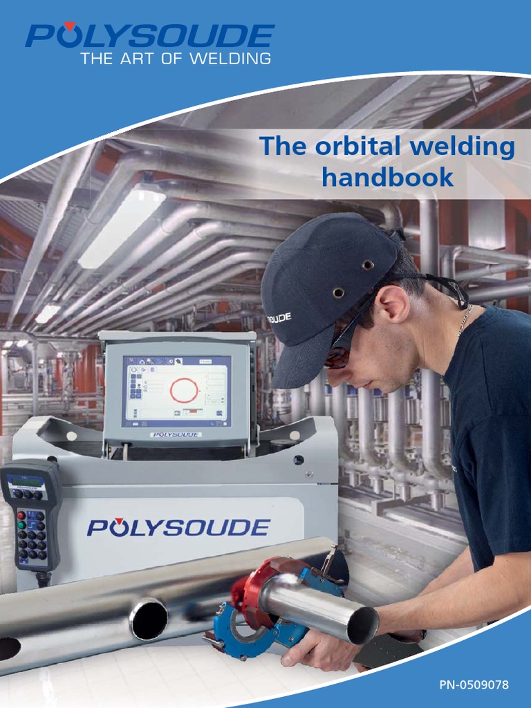 The Orbital Welding Handbook | PDF | Welding | Construction