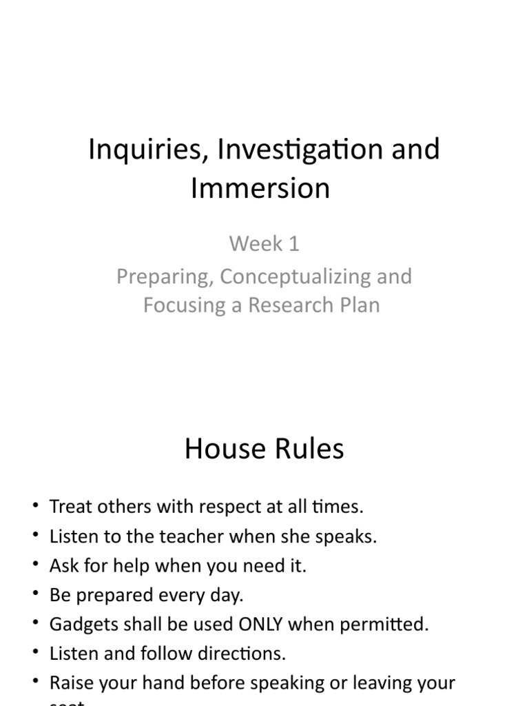 Inquiries, Investigation and Immersion: Week 1 Preparing ...