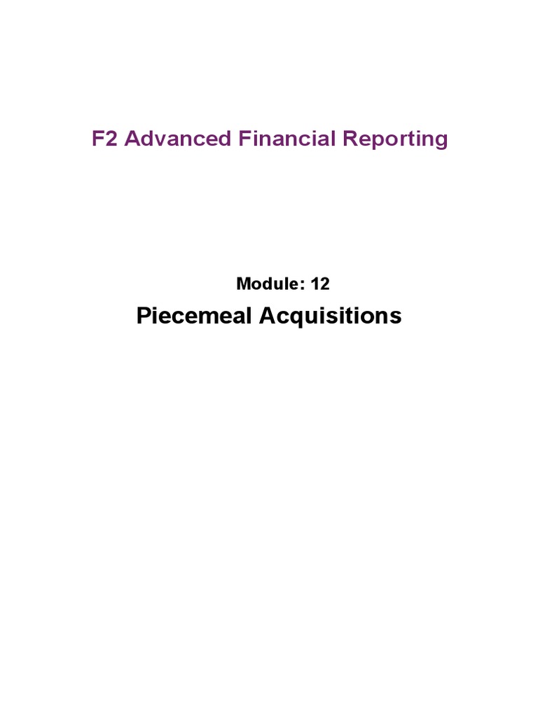 Accounting for Piecemeal Acquisitions | PDF | Equity (Finance ...