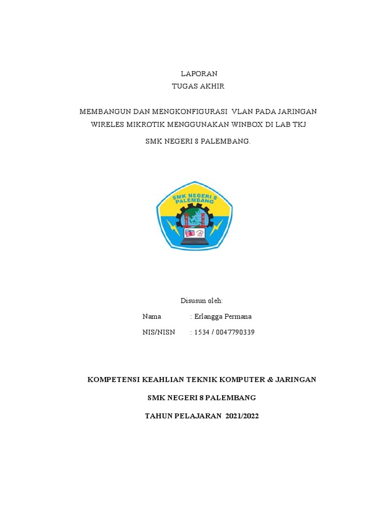 Laporan Tugas Akhir Membangun Dan Mengkonfigurasi Vlan Pada Jaringan ...