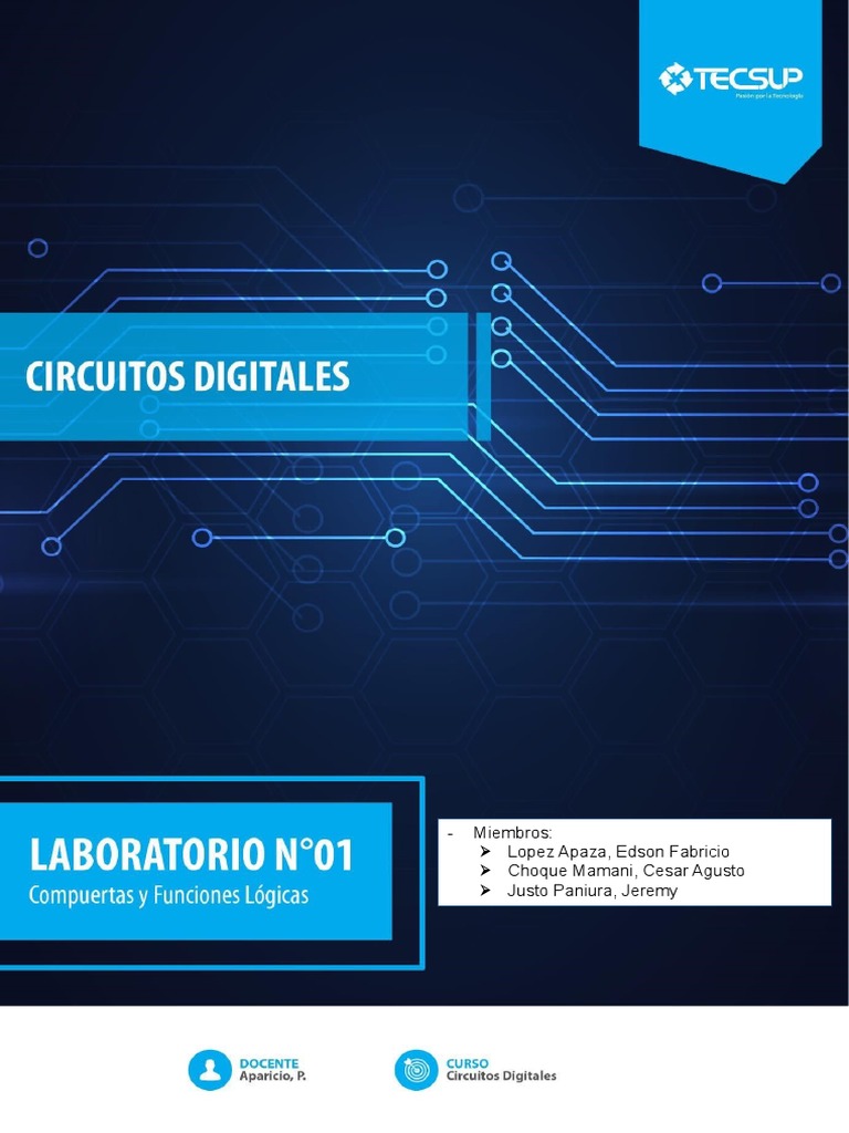 Circuitos Digitales: - Miembros: Lopez Apaza, Edson Fabricio Choque ...
