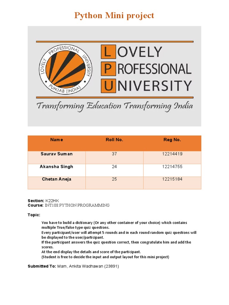 Python Mini Project: Name Roll No. Reg No. Saurav Suman Akansha Singh ...