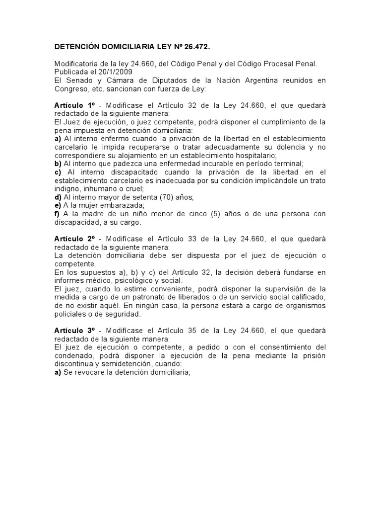 Detención Domiciliaria Ley #26.472 | PDF