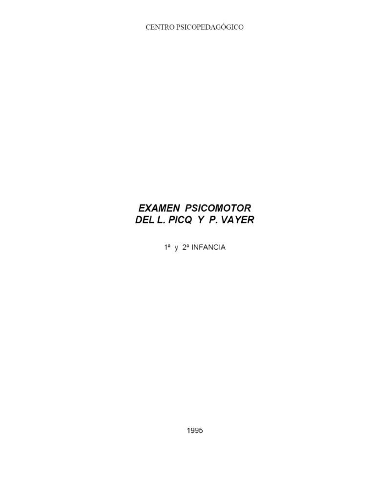 Examen Psicomotor Del L. Picq y P. Vayer | PDF